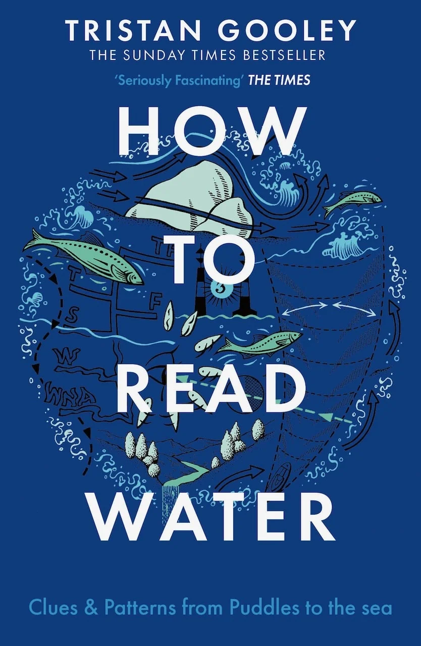 How to Read Water - The Natural Navigator